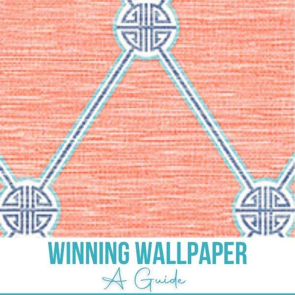 Winning Wallpaper: A Guide to Wallpaper Designs and Wall Covering Options