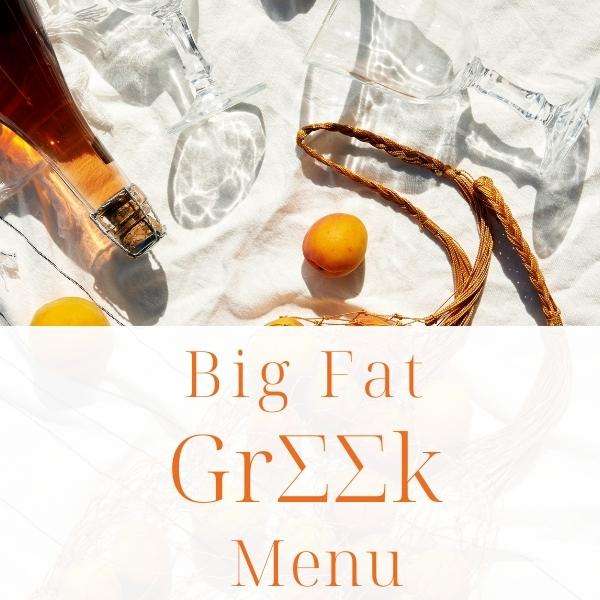 Big Fat Greek Menu: Your Dose of Mediterranean Flavors